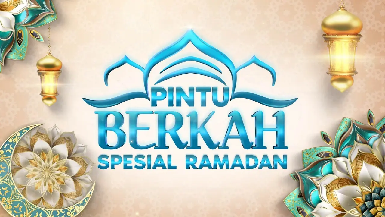 Saksikan Sinetron Pintu Berkah Ramadan Berkah dari Istri yang Terzalimi ...