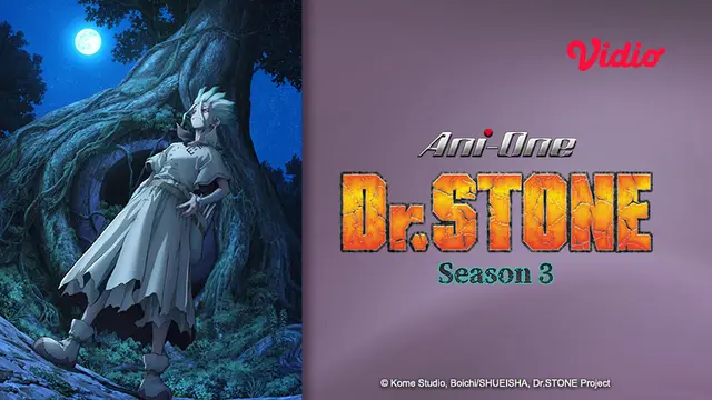 Nonton Dr. Stone Season 3 Part 2 Episode 11 di Vidio, Berikut Fakta ...