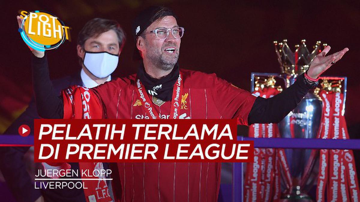 VIDEO: Termasuk Jurgen Klopp di Liverpool, Ini 4 Pelatih Terlama di ...