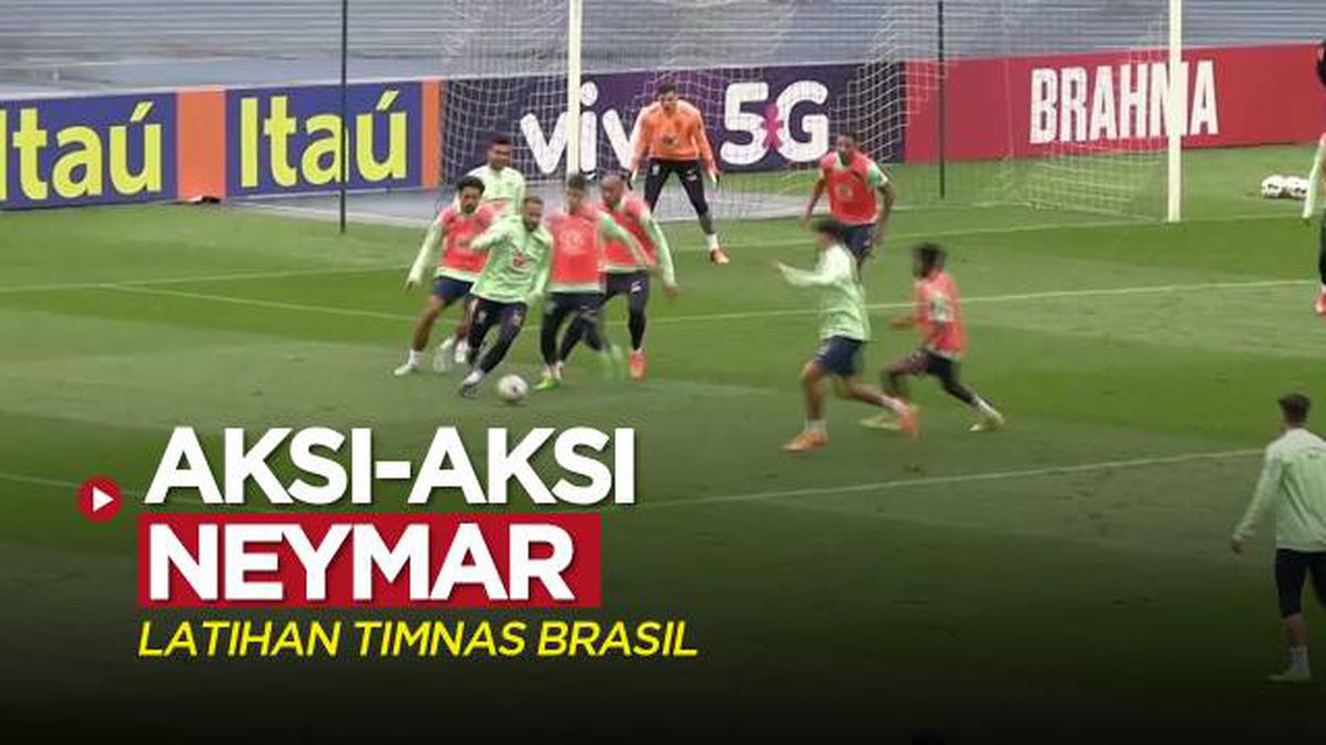 VIDEO: Beragam Aksi Neymar Saat Timnas Brasil Latihan, Banyak Tawa dan Gocekan - Dunia Bola.com