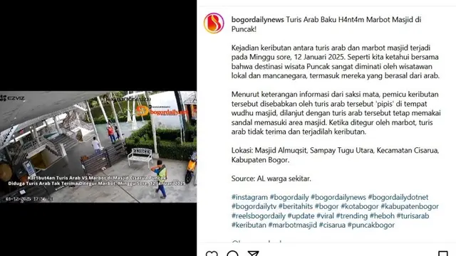 Viral Video Turis Arab Berkelahi dengan Marbut Masjid di Puncak, Diduga ...