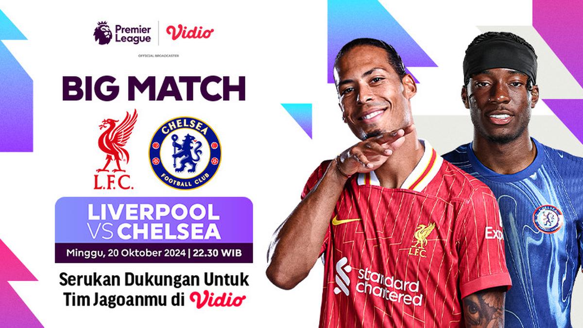 Live Streaming Liga Inggris 2024/2025 Super Big Match Matchweek 8 ...