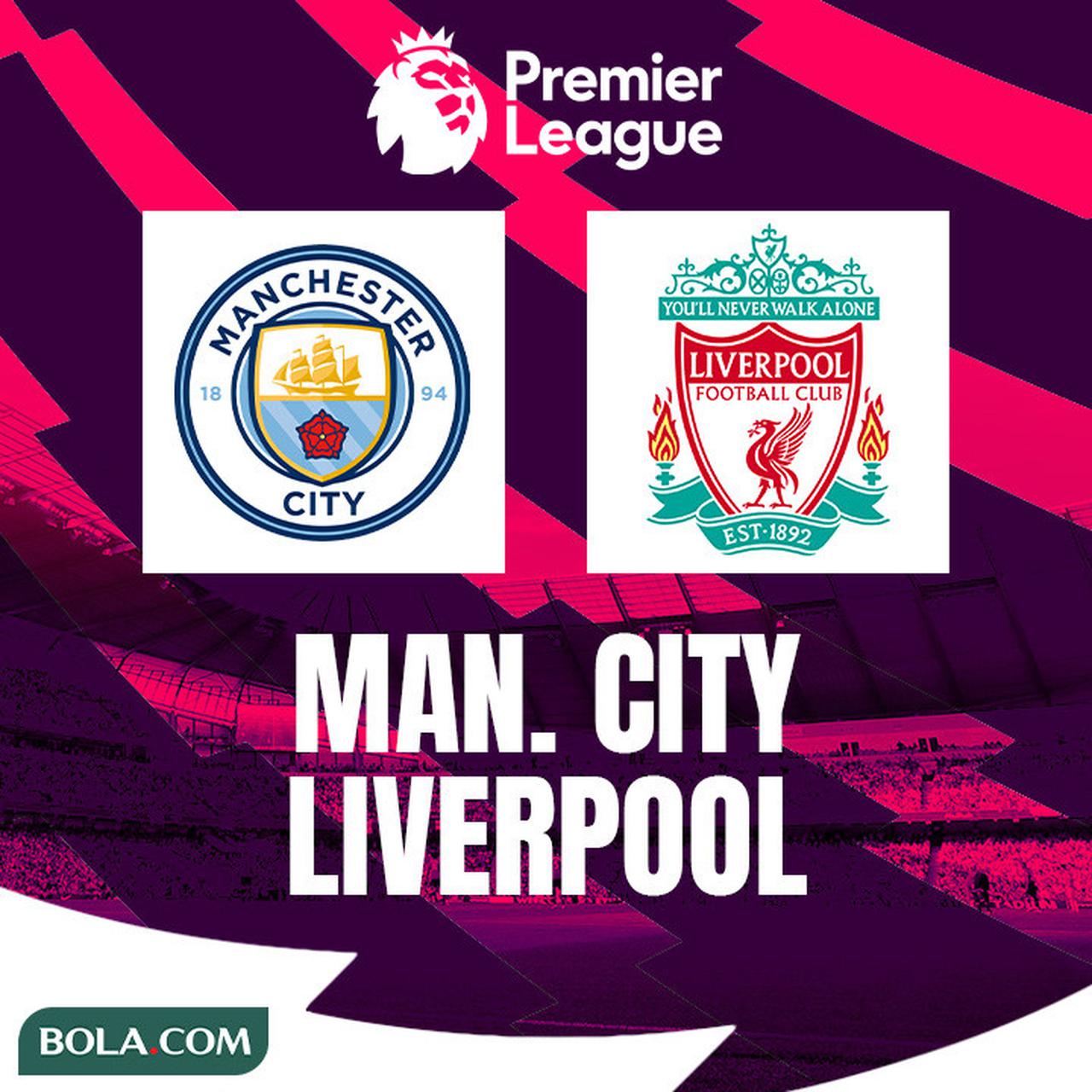 Prediksi Liga Inggris, Man City Vs Liverpool: Duel Beda Misi, Juara ...