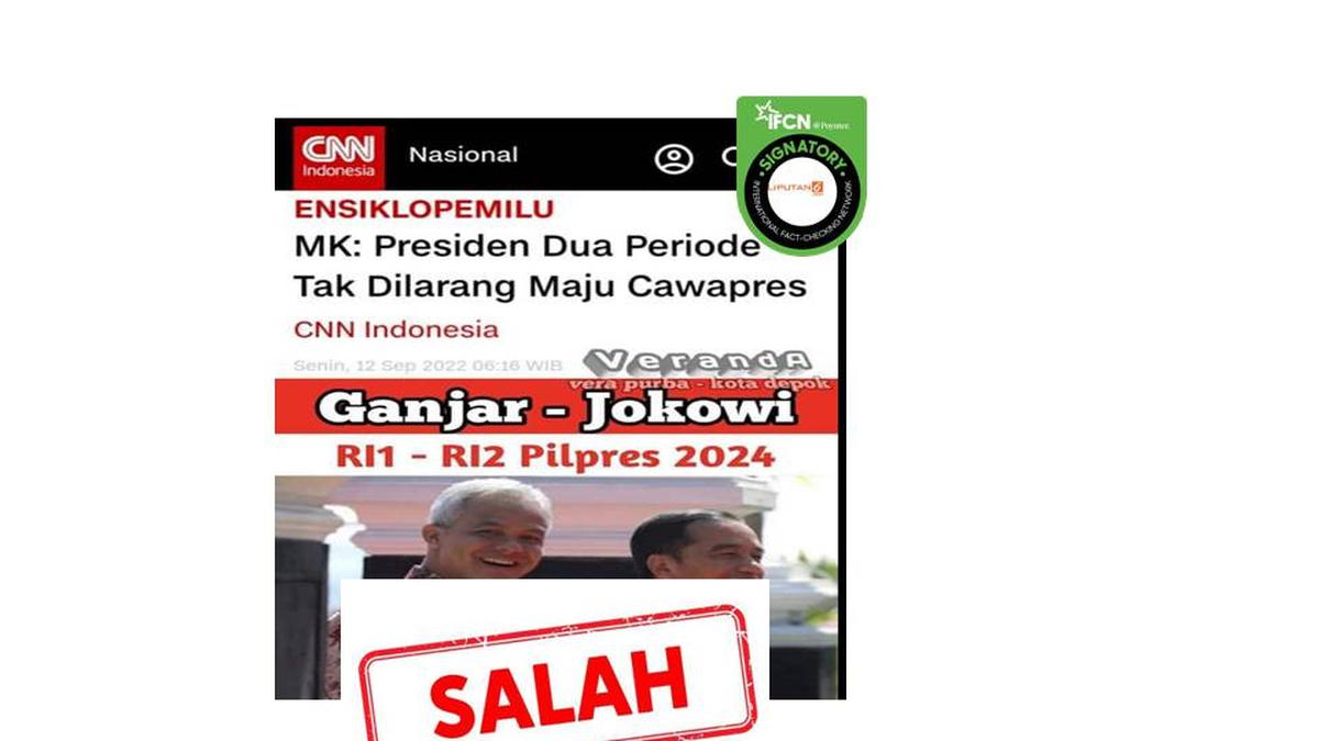 Cek Fakta: Tidak Benar Foto Artikel CNNIndonesia.com Ganjar Pranowo - Jokowi di Pilpres 2024 ...