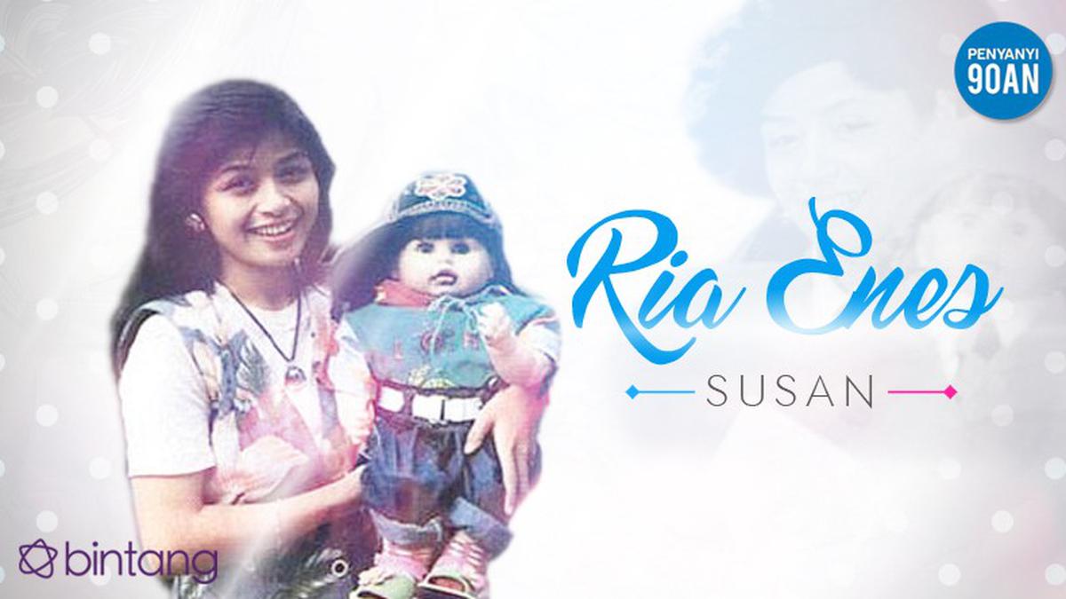 Penyanyi 90an: Lucunya Masa Kecil Bareng Susan dan Ria Enes
