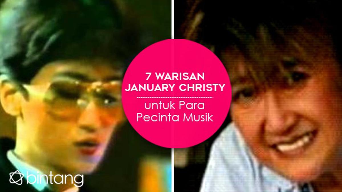 7 Warisan January Christy untuk Para Pecinta Musik - Entertainment ...
