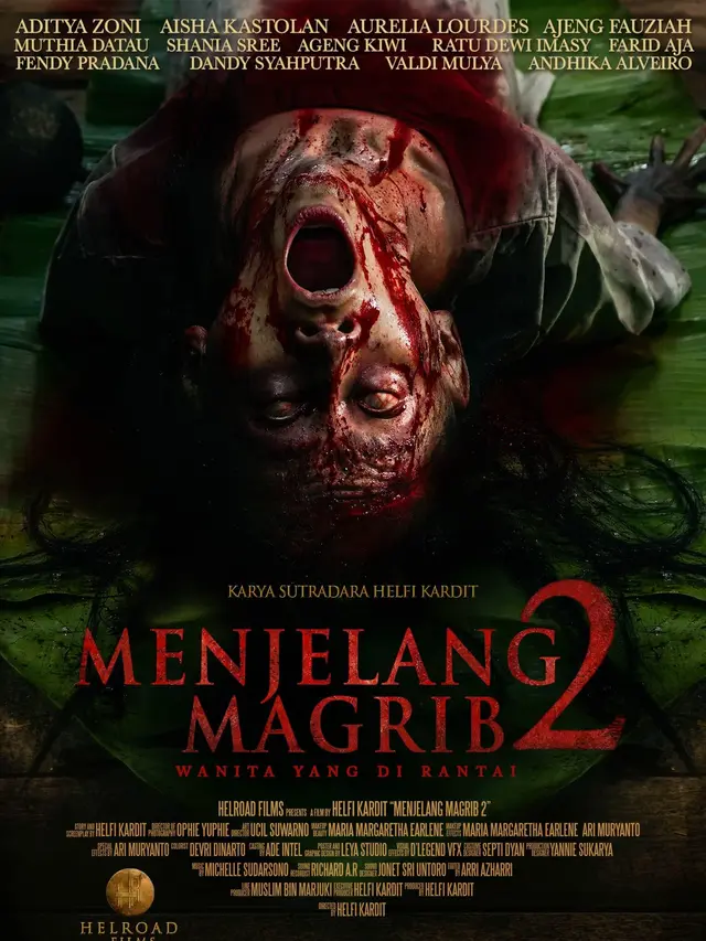 6 Fakta Film Menjelang Magrib 2 Karya Helfi Kardit: Aditya Zoni 8 Hari Syuting di Tengah Kobaran ...