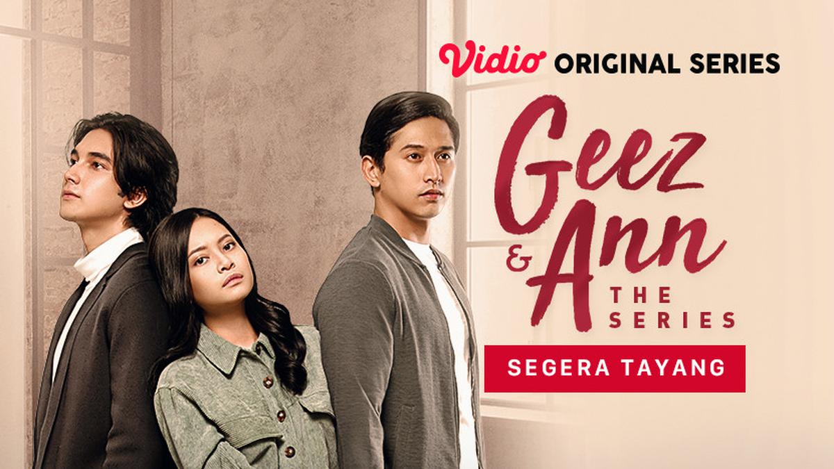 Trailer Resmi Dirilis, Geez and Ann The Series akan Tayang 18 Februari ...