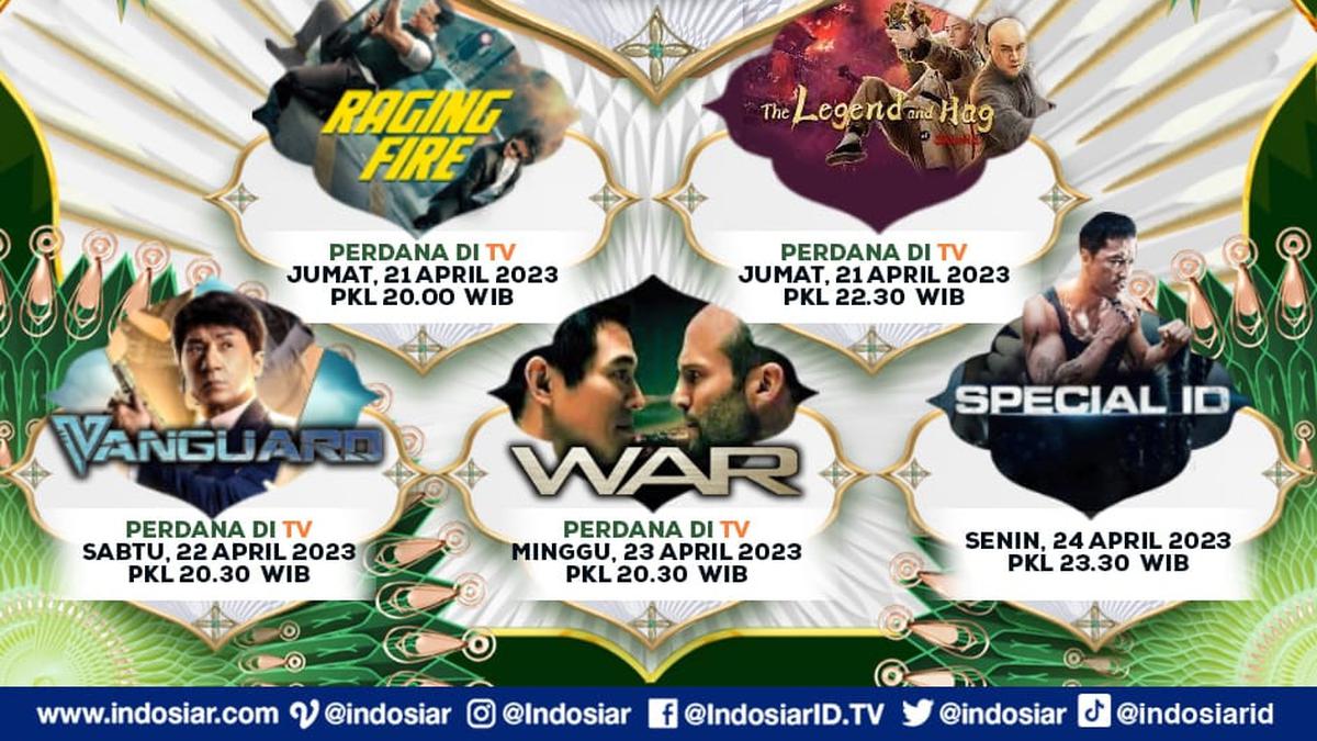 Mega Film Asia Indosiar Spesial Lebaran Idul Fitri 2023 Hadirkan 5 Film ...