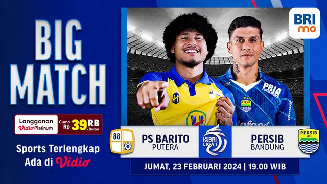 Nonton Siaran Langsung BRI Liga 1: PS Barito Putera Vs Persib Bandung ...