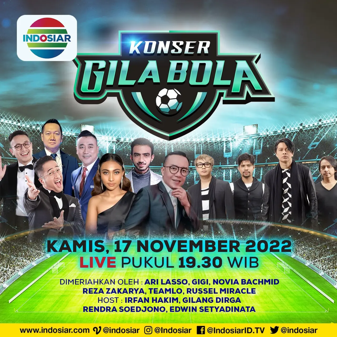 Saksikan Tayangan Spesial Konser Gila Bola 2022, Tayang Kamis 17 ...