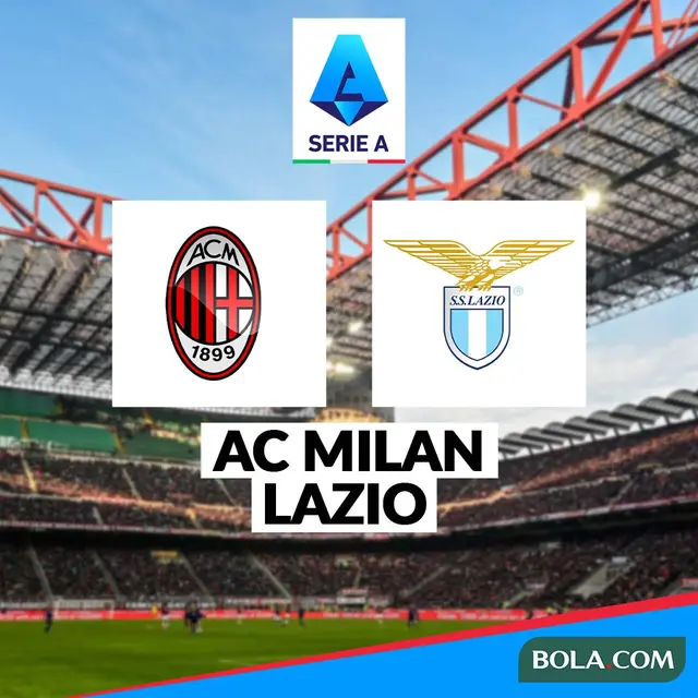 Link Live Streaming Serie A AC Milan vs Lazio di Vidio, Kick-off ...