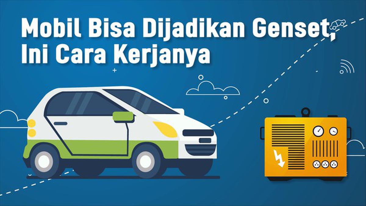 VIDEO: Mobil Bisa Dijadikan Genset, Ini Cara Kerjanya - Hot Liputan6.com