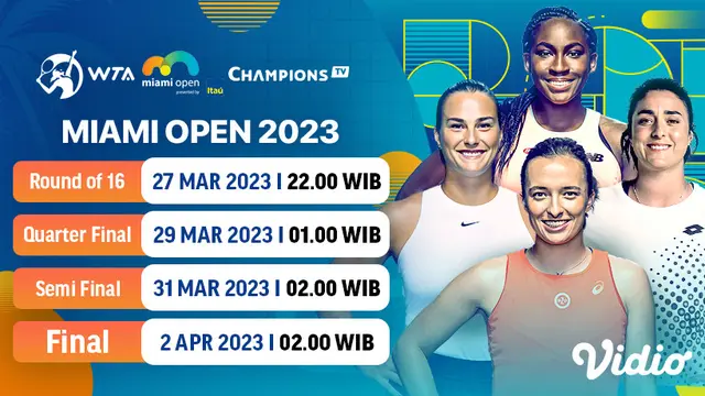 Saksikan Live Streaming WTA 1000 Miami Open 2023 di Vidio, 27 Maret-2 April - Bola Liputan6.com