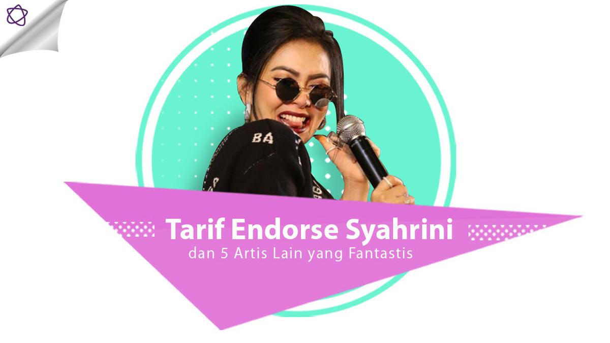 Tarif Endorse Syahrini dan 5 Artis Lain yang Fantastis