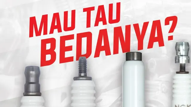 Ujung Terminal Busi Dibikin Beda, Apa Saja Fungsinya? - Tips Liputan6.com