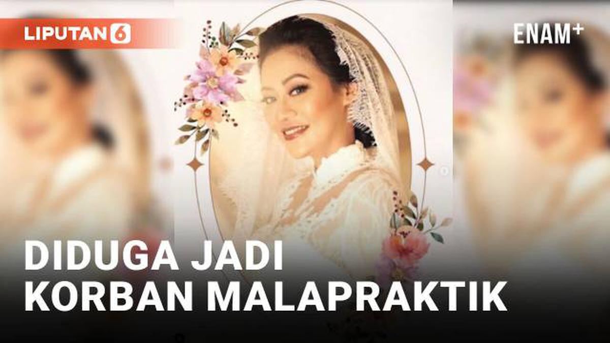 VIDEO: Aktris Nanie Darham Meninggal Dunia Usai Sedot Lemak, Diduga ...