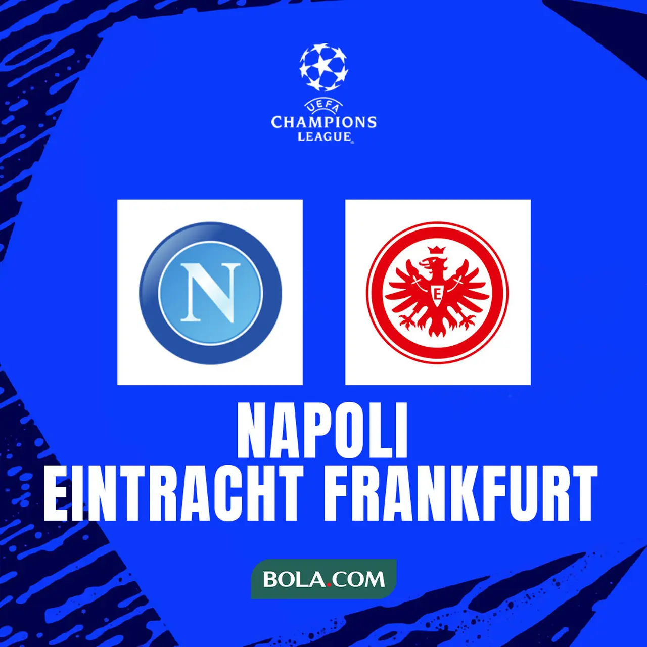 Prediksi Liga Champions, Napoli Vs Eintracht Frankfurt: Il Partenopei ...