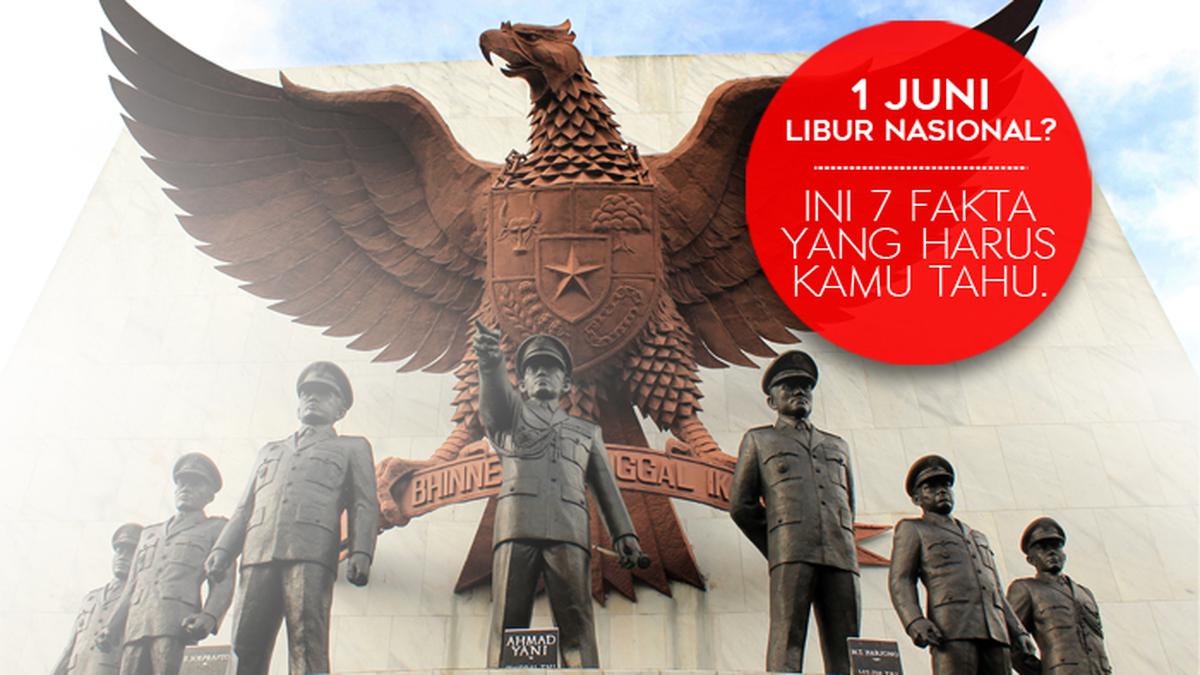 1 Juni Libur Nasional? Ini 7 Fakta yang Harus Kamu Tahu