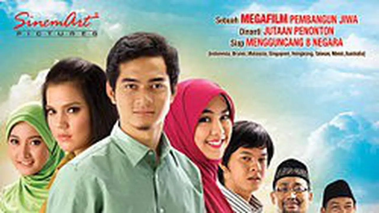 6 Rekomendasi Film Romantis Islami yang Wajib Ditonton saat Libur ...