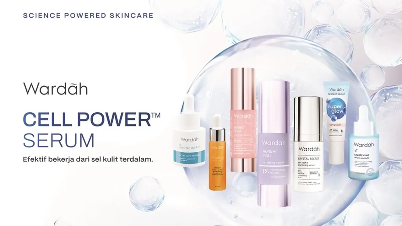 Mengenal Cell Power Serum Technology, Inovasi Baru dari Wardah Efektif Rawat Kulit Sehat dan ...