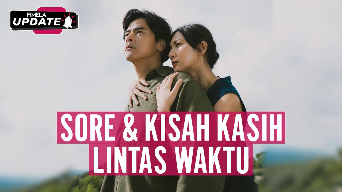 Kisah Cinta Lintas Waktu di Film SORE: ISTRI DARI MASA DEPAN, Sukses Bikin Baper ...