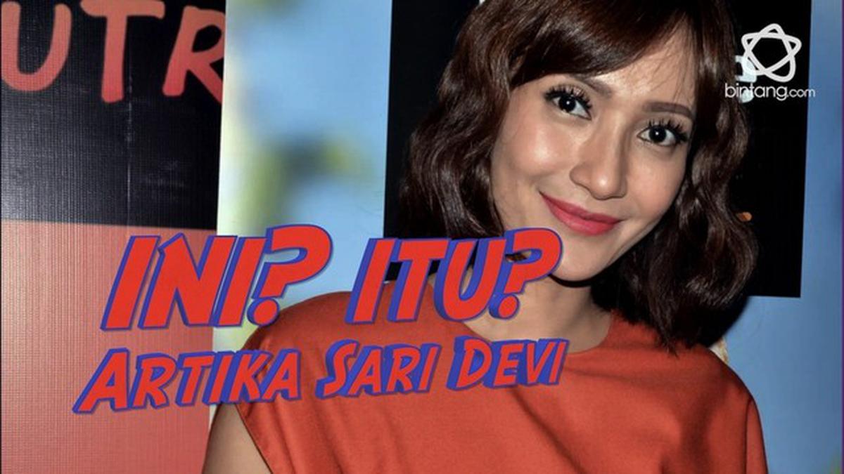 Bintang Ini Atau Itu Episode Artika Sari Devi - Entertainment Fimela.com
