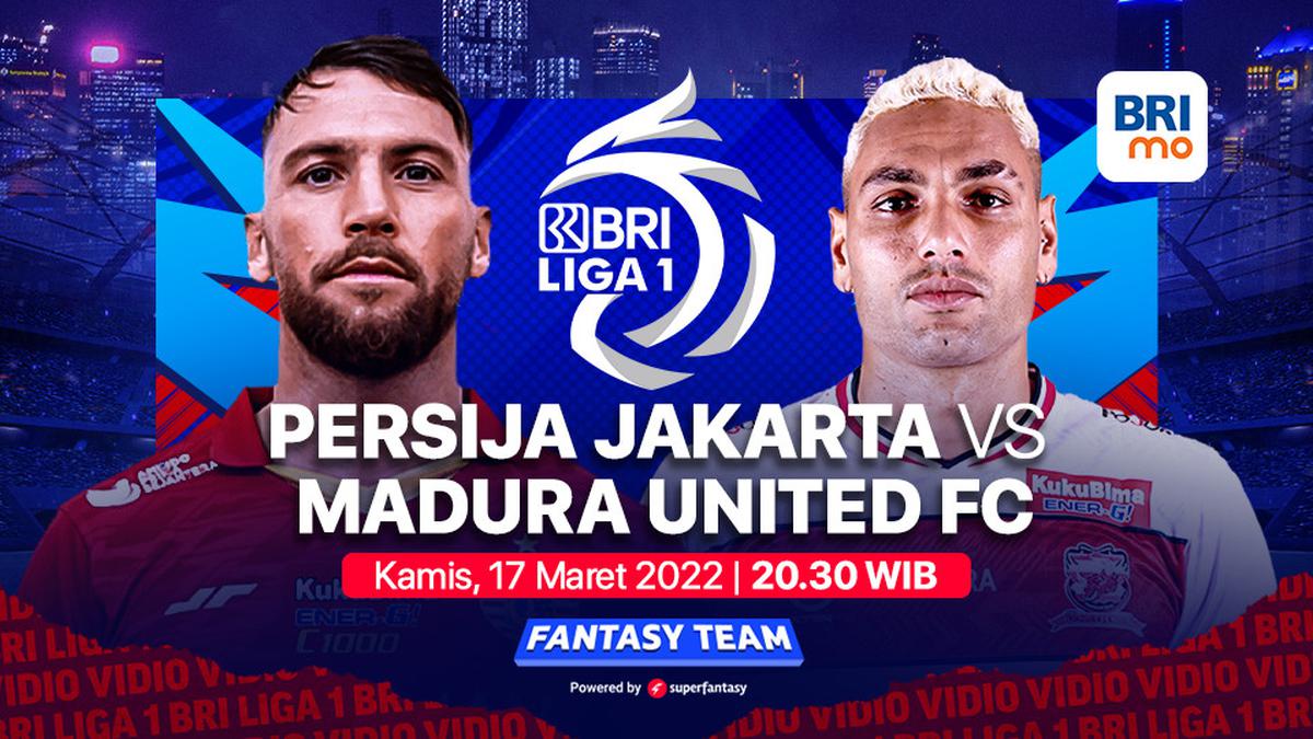 Link Live Streaming BRI Liga 1 Persija Jakarta vs Madura United di Vidio Pukul 20.30 WIB - Bola ...