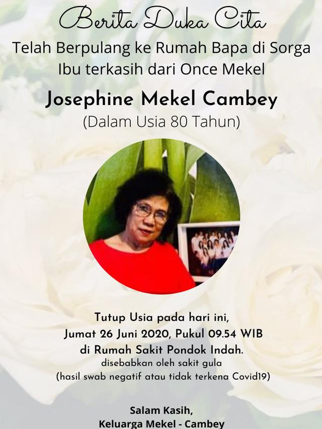 Berita Duka, Ibunda Once Mekel Meninggal Dunia - ShowBiz Liputan6.com