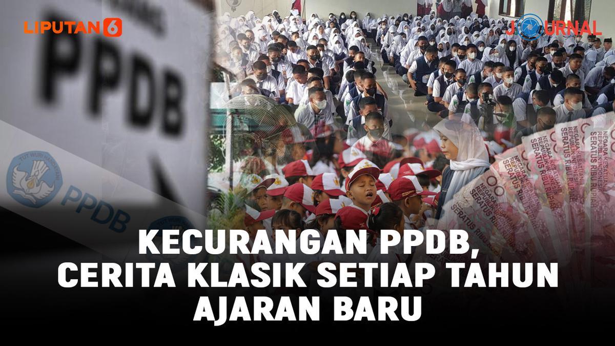 Kecurangan PPDB, Cerita Klasik Setiap Tahun Ajaran Baru - News Liputan6.com