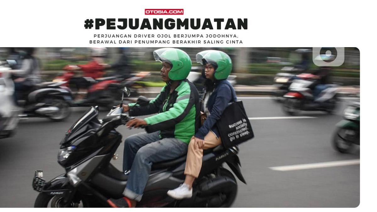 Perjuangan Driver Ojol Berjumpa Jodohnya, Berawal dari Penumpang ...