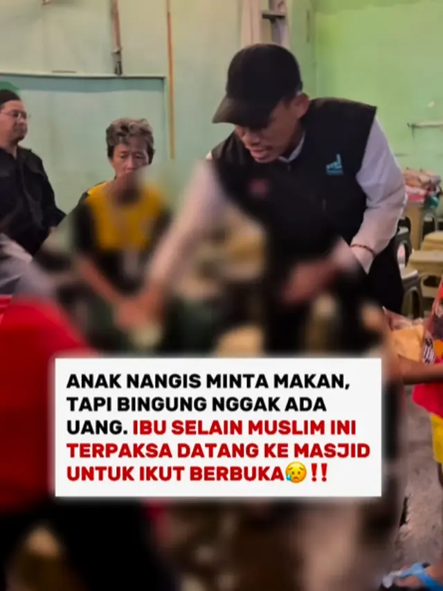Adab Marbut Masjid Bolehkan Ibu dan Anak Nonis Ikut Santap Makanan Buka ...