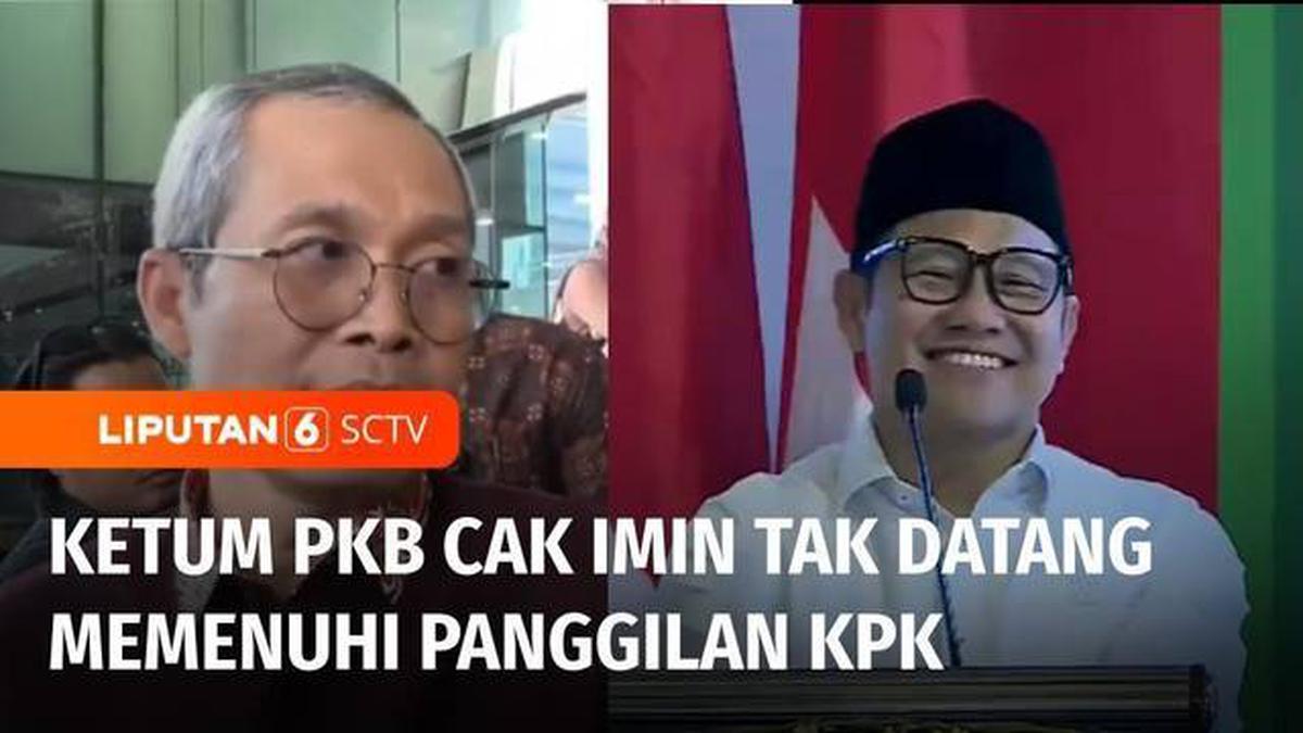 VIDEO: Ketum PKB Cak Imin Tak Datang Panggilan KPK untuk Diperiksa Jadi Saksi Kasus Tahun 2012 ...