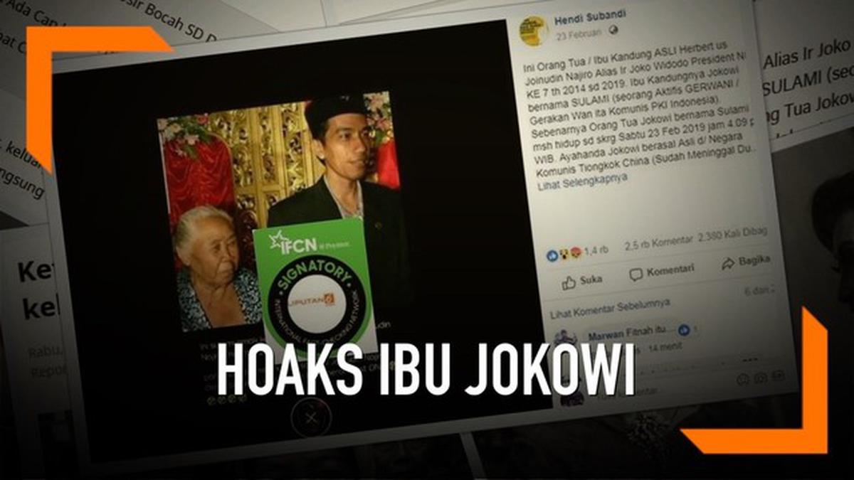 VIDEO: [CEK FAKTA] Kabar Ibu Jokowi Aktivis Gerwani Adalah Hoaks - Cek Fakta Liputan6.com