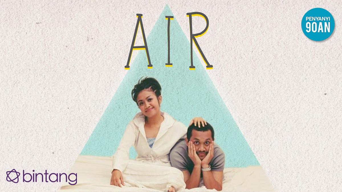 Penyanyi 90an: AIR Cuma 'Numpang Lewat' di Industri Musik