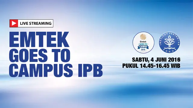 Saksikan Live Streaming Emtek Goes To Campus IPB - Citizen6 Liputan6.com