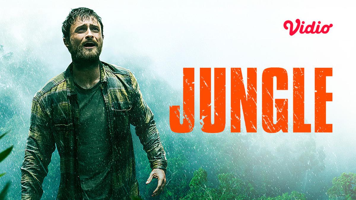 Sinopsis Film Jungle Dibintangi Daniel Radcliffe Tayang di Vidio ...