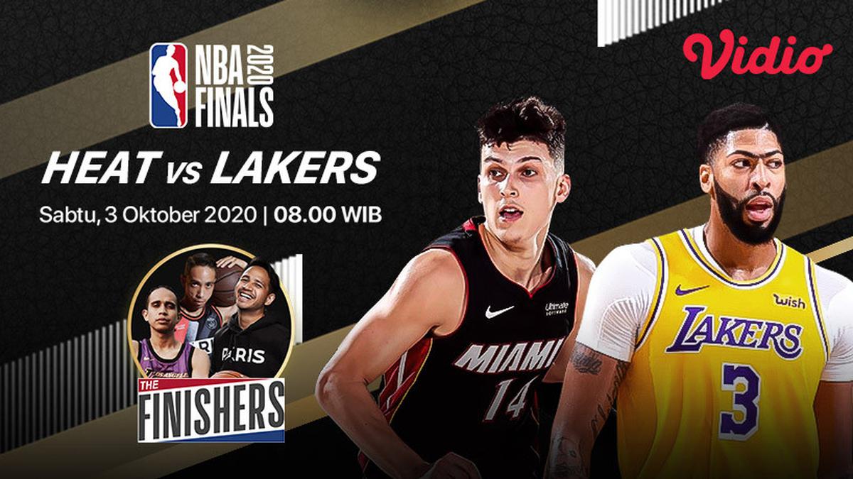 Saksikan Live Streaming Final NBA 2020: Heat Vs Lakers, Spesial Bersama ...
