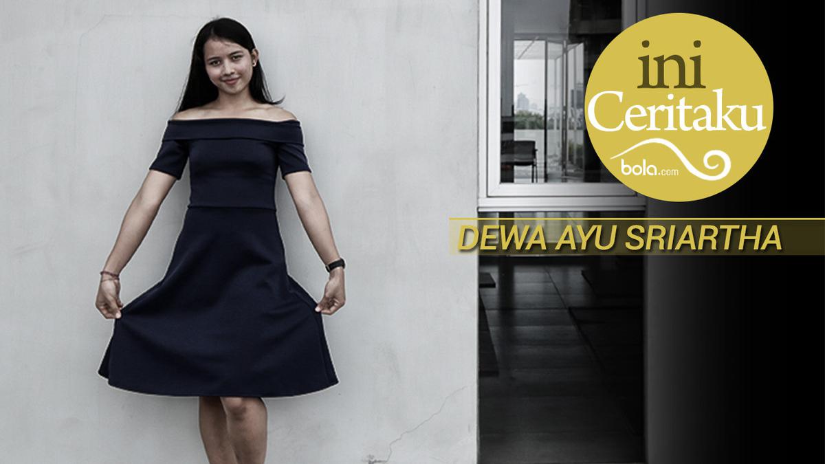 Dewa Ayu Made Sriartha: Perjuangan Tanpa Henti demi Meraih Mimpi