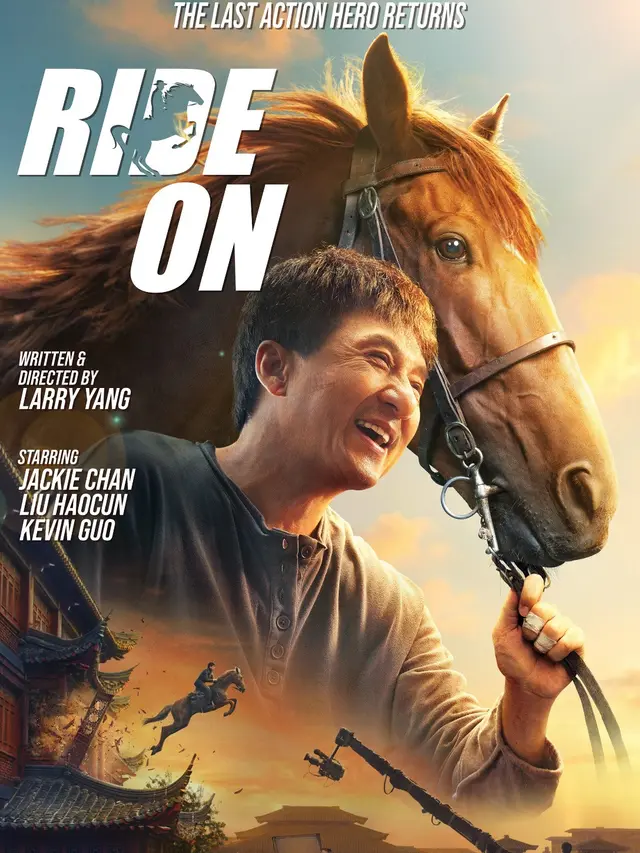 Resensi Film Ride On: Salah Satu Akting Terdalam Jackie Chan, Tentang ...