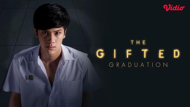 Sinopsis Drama Thailand The Gifted: Graduation, Drama Sekolah yang ...