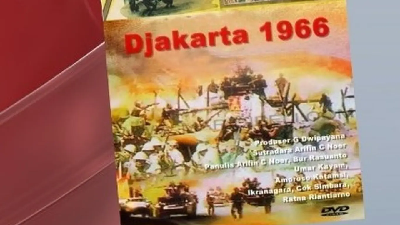 Melihat Lagi Film 'Operasi Trisula' dan 'Djakarta 1966', Karya ...