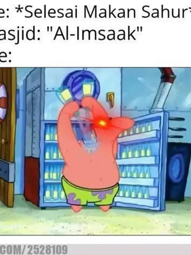 7 Meme Kocak Orang Telat Bangun Sahur Ini Bikin Ikutan Panik - Hot ...