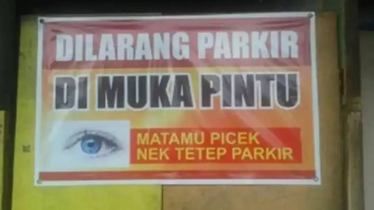 10 Potret Larangan Parkir Nyeleneh, Tulisannya Kocak - Hot Liputan6.com