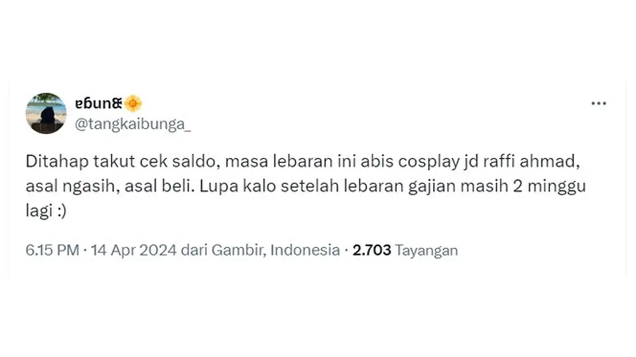 6 Cuitan Netizen Lihat Saldo ATM Setelah Lebaran, Bikin Senyum Getir - Hot Liputan6.com