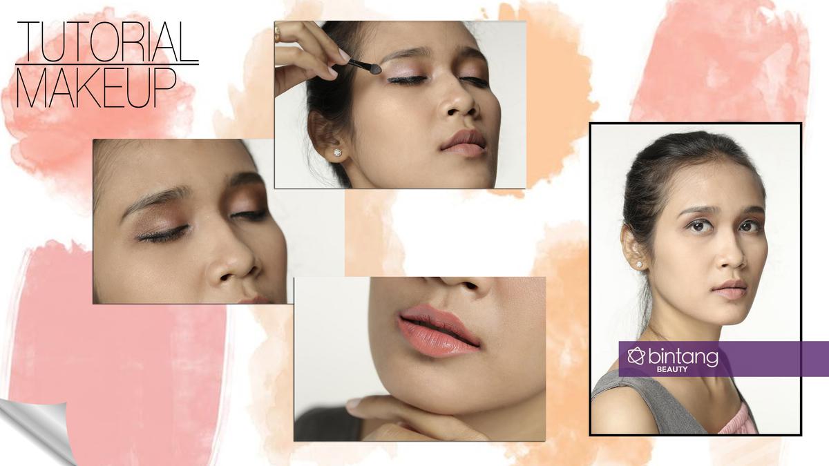 Tutorial Makeup: Nuansa Simpel yang Bikin Hati Gebetan Gemeteran