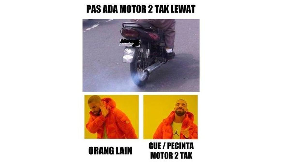 Meme Otomotif Pekan Ini: Ekspresi Saat Motor 2-Tak Lewat - Otomotif ...