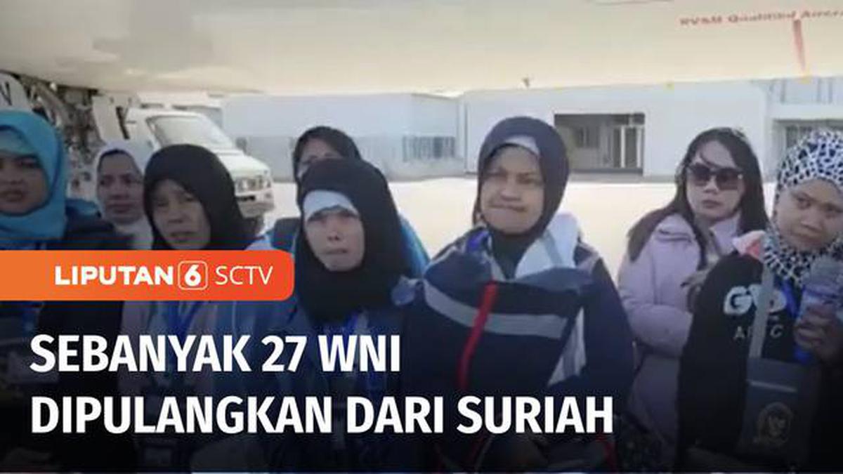 VIDEO: Indonesia Kirim Bantuan Kemanusiaan untuk Korban Gempa, 27 WNI Dipulangkan dari Suriah ...