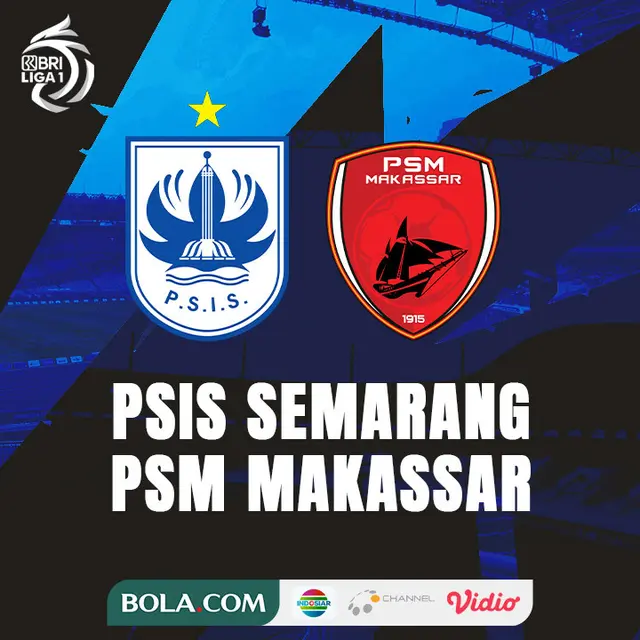 Prediksi BRI Liga 1 PSIS vs PSM: Berburu Kemenangan untuk Akhiri Penderitaan, Pilar Andalan ...