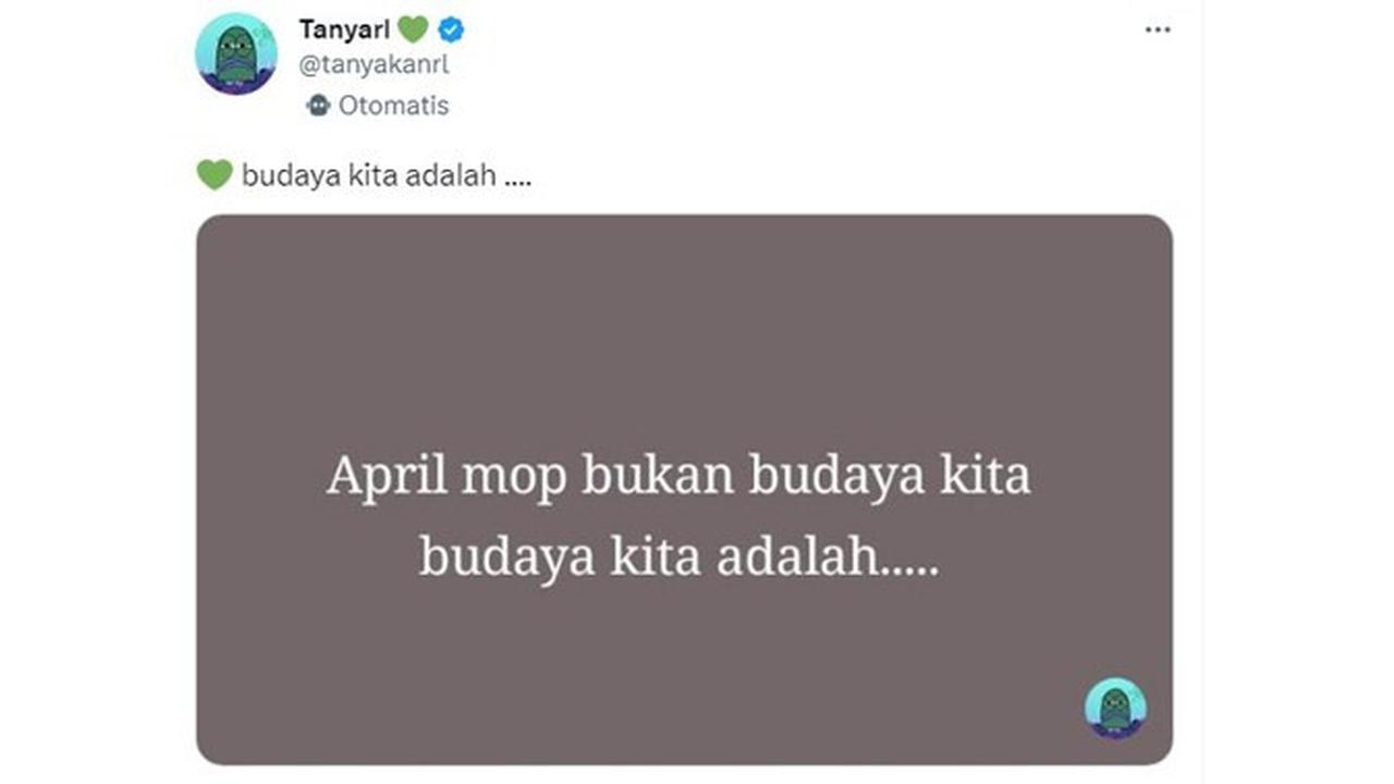 10 Cuitan Lucu di Twitter 'April Mop Bukan Budaya Kita' Ini Bikin Tepuk ...